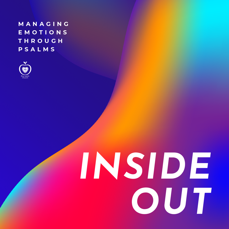 Inside Out | p5 Psalm 107 – NYC Church of Christ